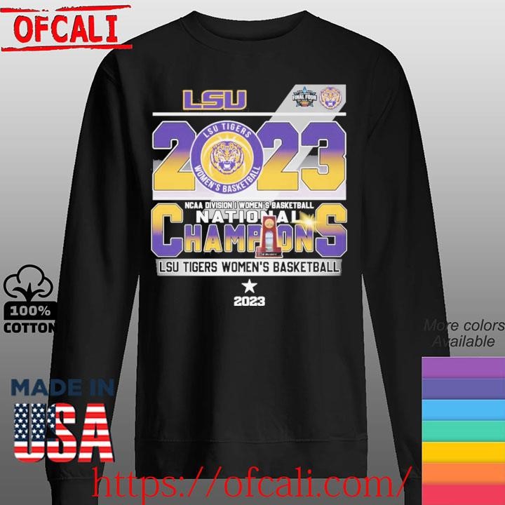 LSU Tigers 2023 National Champions Women's basketball shirt, hoodie ...