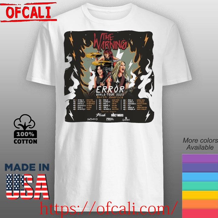 The Warning Error Tour 2023 shirt, hoodie, longsleeve, sweatshirt, v ...