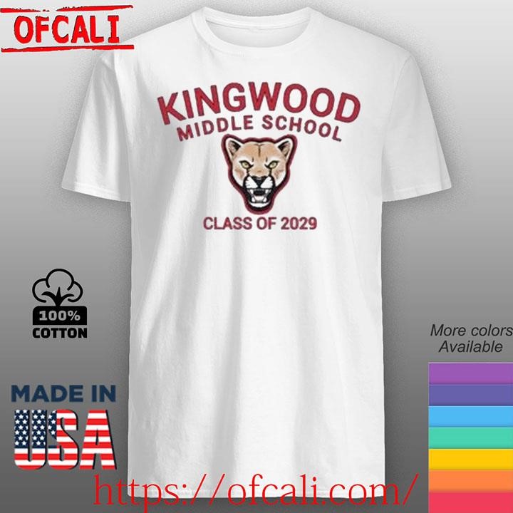 Kingwood middle school class of 2029 shirt, hoodie, longsleeve ...