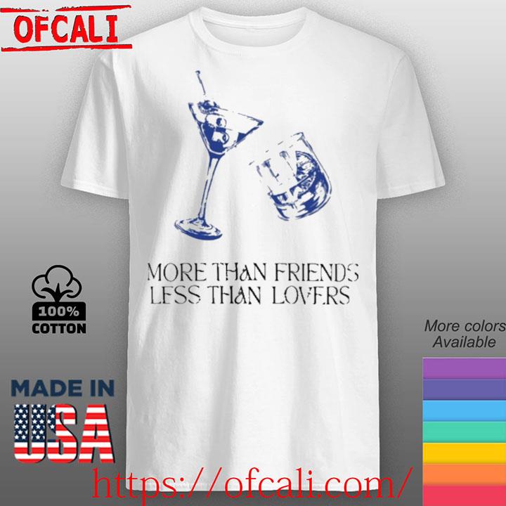 More Than Friends Less Than Lovers