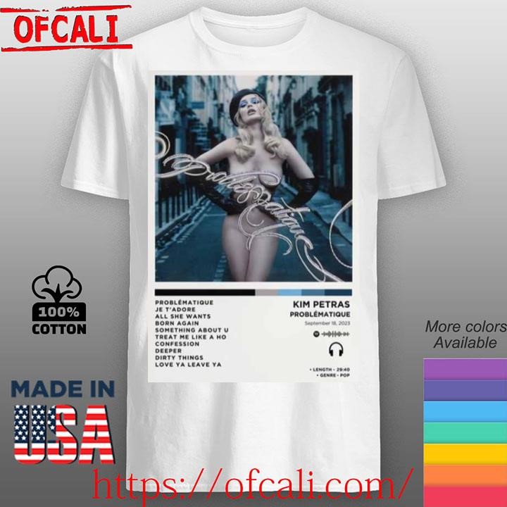 Kim Petras Problematique Album Poster Shirt, hoodie, longsleeve ...