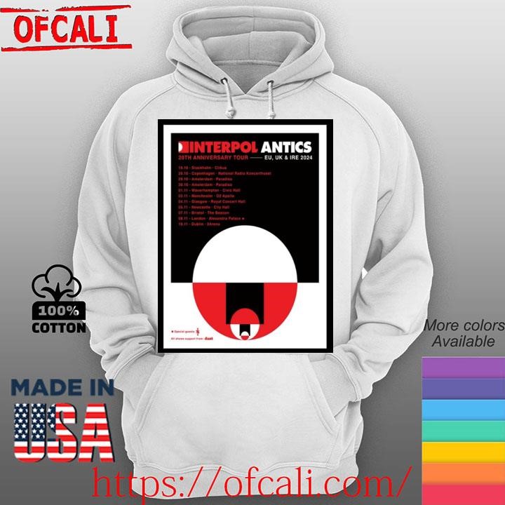 Original Interpol Antics 20th Anniversary Tour EU UK & IRE 2024 Music Poster Shirt, hoodie ...