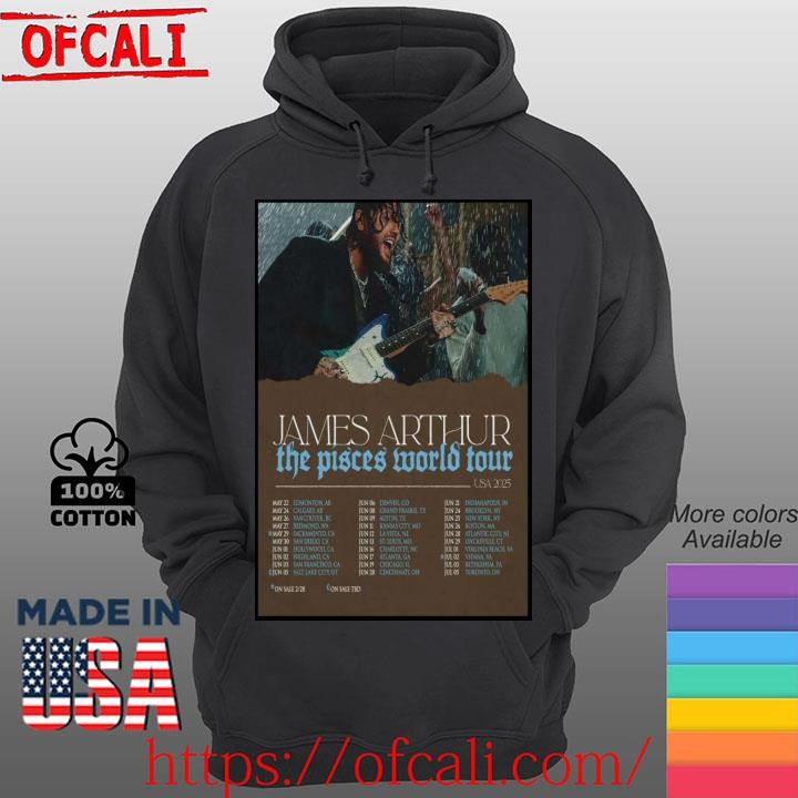 Official James Arthur The Pisces World Tour US 2025 Poster T-Shirt, hoodie, longsleeve ...