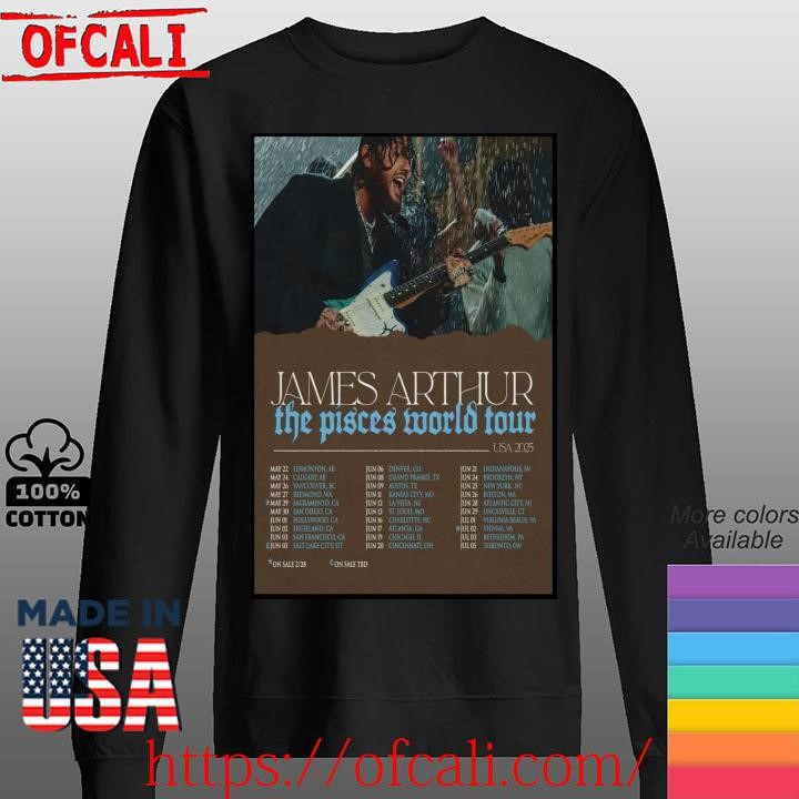 Official James Arthur The Pisces World Tour US 2025 Poster T-Shirt, hoodie, longsleeve ...
