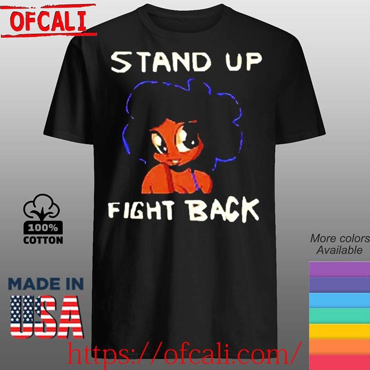 Official Stand Up Fight Back 2025 T-Shirt, hoodie, longsleeve ...