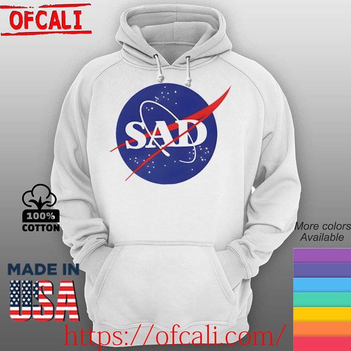 Sad NASA Logo Parody 2025 T-shirt, hoodie, longsleeve, sweatshirt, v ...