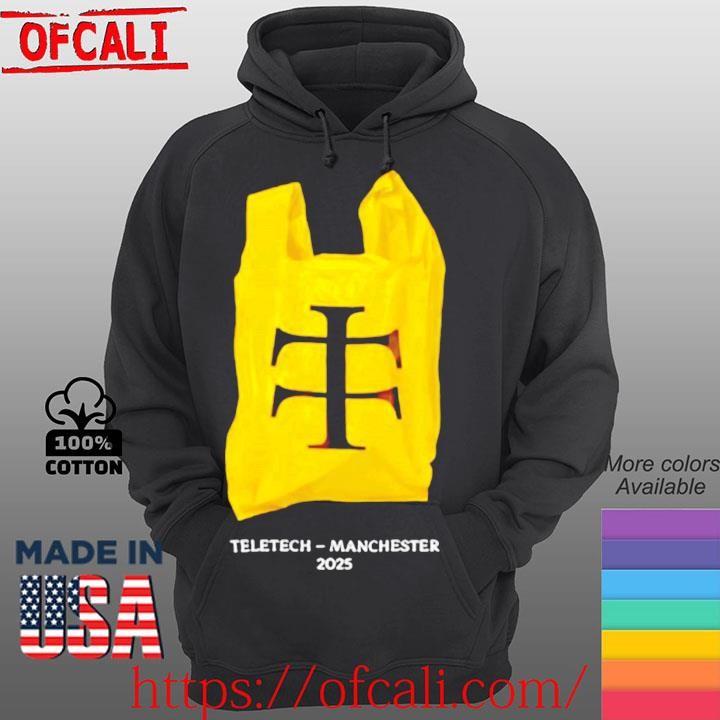 Teletech Yellow Bag Manchester 2025 Shirt, hoodie, longsleeve ...
