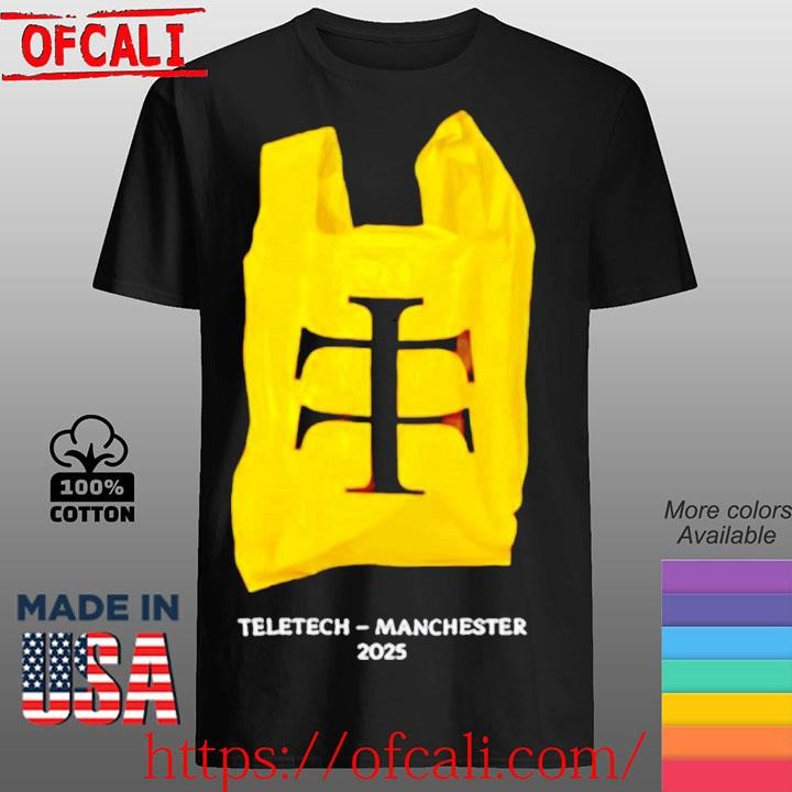Teletech Yellow Bag Manchester 2025 Shirt, hoodie, longsleeve ...