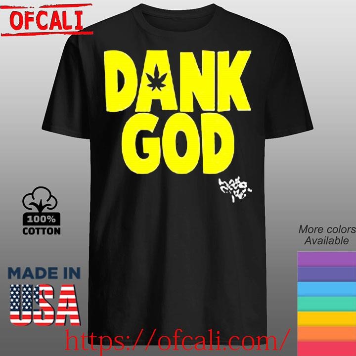 Psycho Les Dank God 2025 T-Shirt, hoodie, longsleeve, sweatshirt, v ...