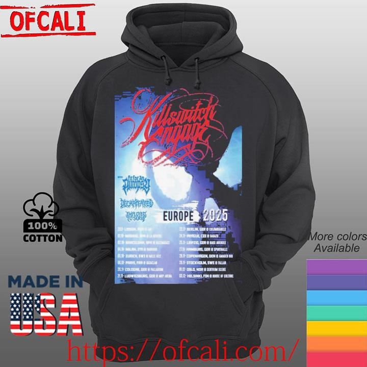 Official Killswitch Engage Europe Tour 2025 Poster T-shirt, hoodie ...
