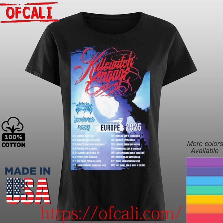 Official Killswitch Engage Europe Tour 2025 Poster T-shirt, hoodie ...