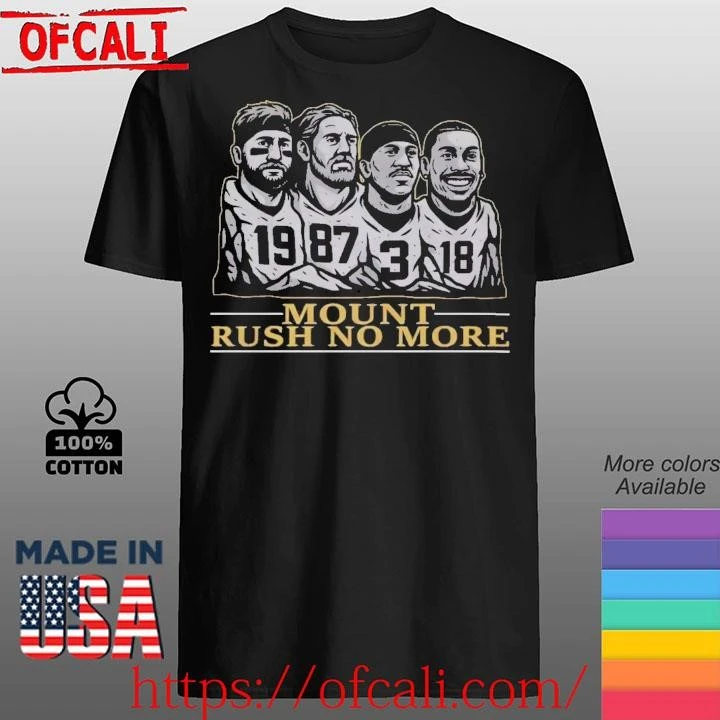 Official Mount Rush No More Shirt, hoodie, longsleeve, sweatshirt, v ...